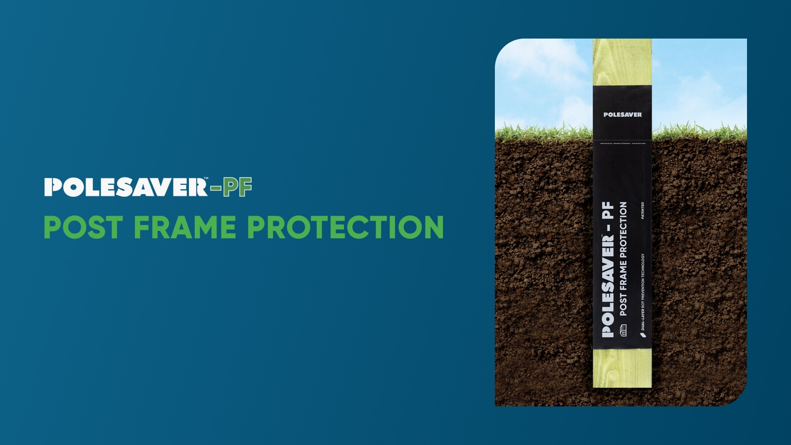 Polesaver-PF | Rot Protection Guarantee for Post-Frame Structures